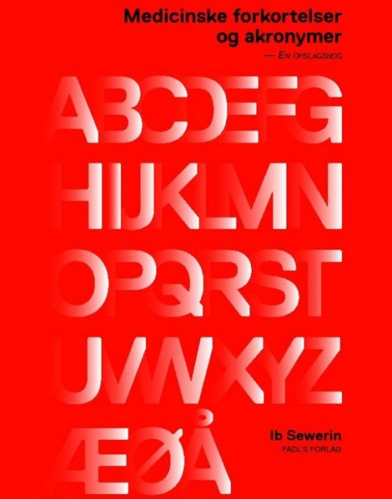 Medicinske forkortelser og akronymer - FADL's Forlag