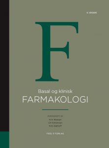 Basal og klinisk farmakologi, 6. udgave - FADL's Forlag